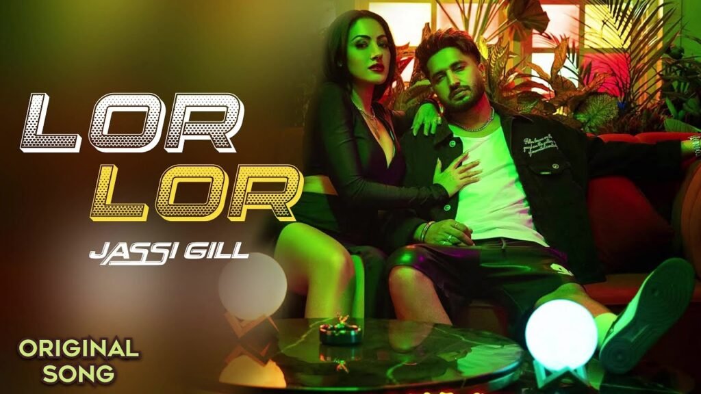 Lor Lor Lyrics English Translation – Jassie Gill - A2Z Lyrics Translation